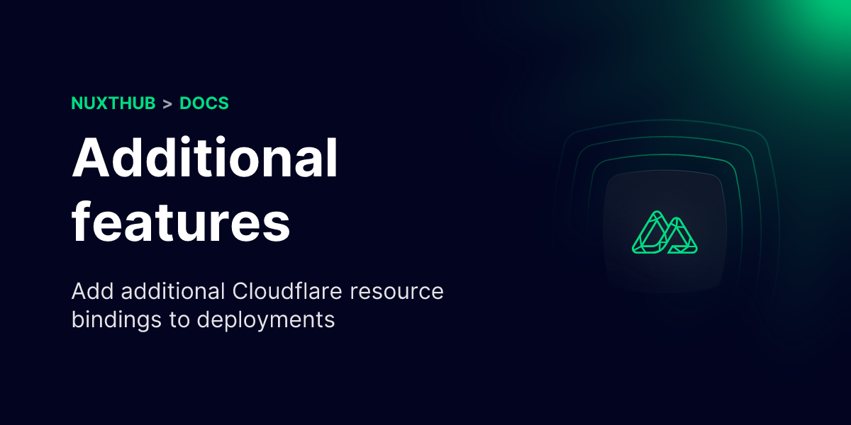 Additional features · NuxtHub