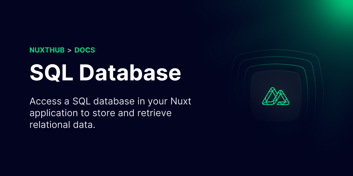 SQL Database · NuxtHub
